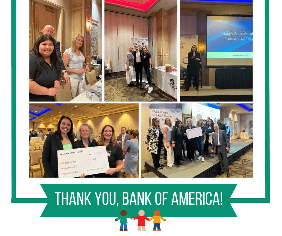 Bank of America Continues to Support Future Smiles - Future Smiles